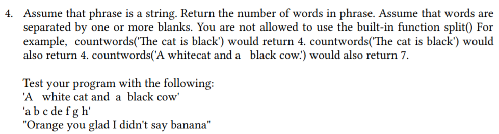 Solved 4. Assume that phrase is a string. Return the number | Chegg.com