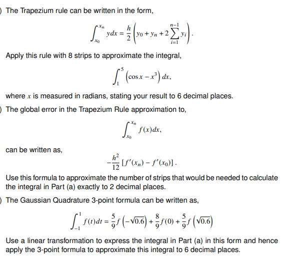 Solved The Trapezium rule can be written in the form, n- * = | Chegg.com