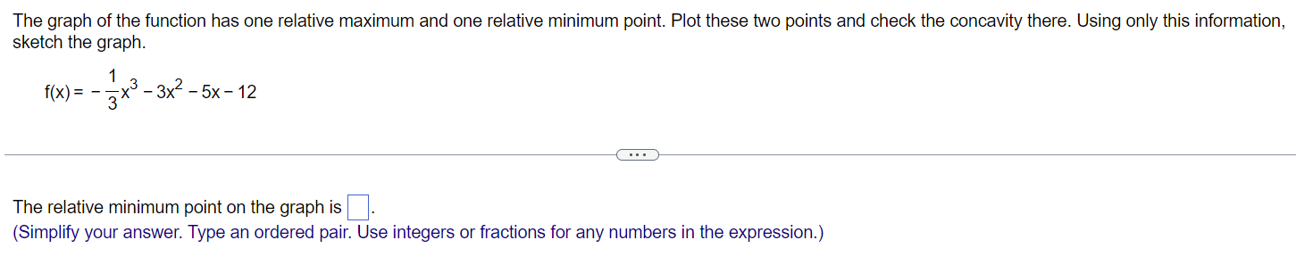 Solved The graph of the function has one relative maximum | Chegg.com