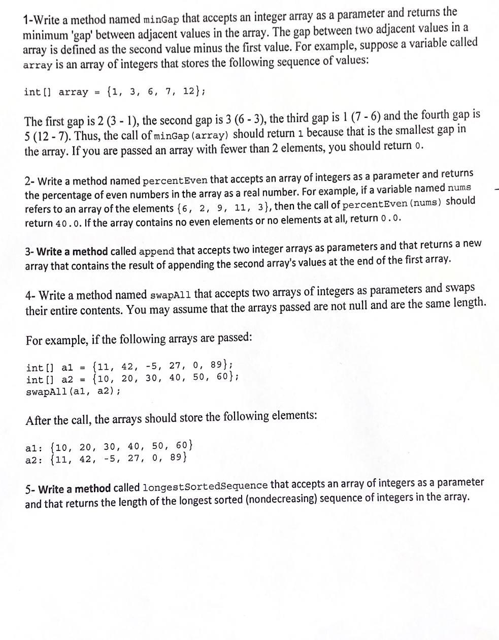 Solved 1-Write a method named minGap that accepts an integer | Chegg.com