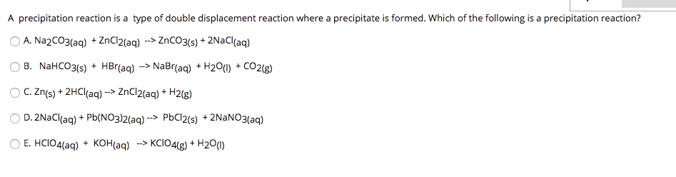 Solved A precipitation reaction is a type of double | Chegg.com