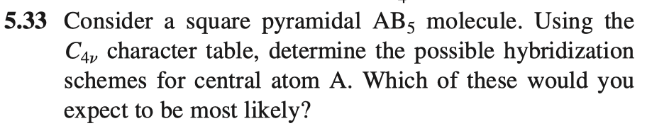 Solved 5.33 Consider a square pyramidal AB, molecule. Using | Chegg.com