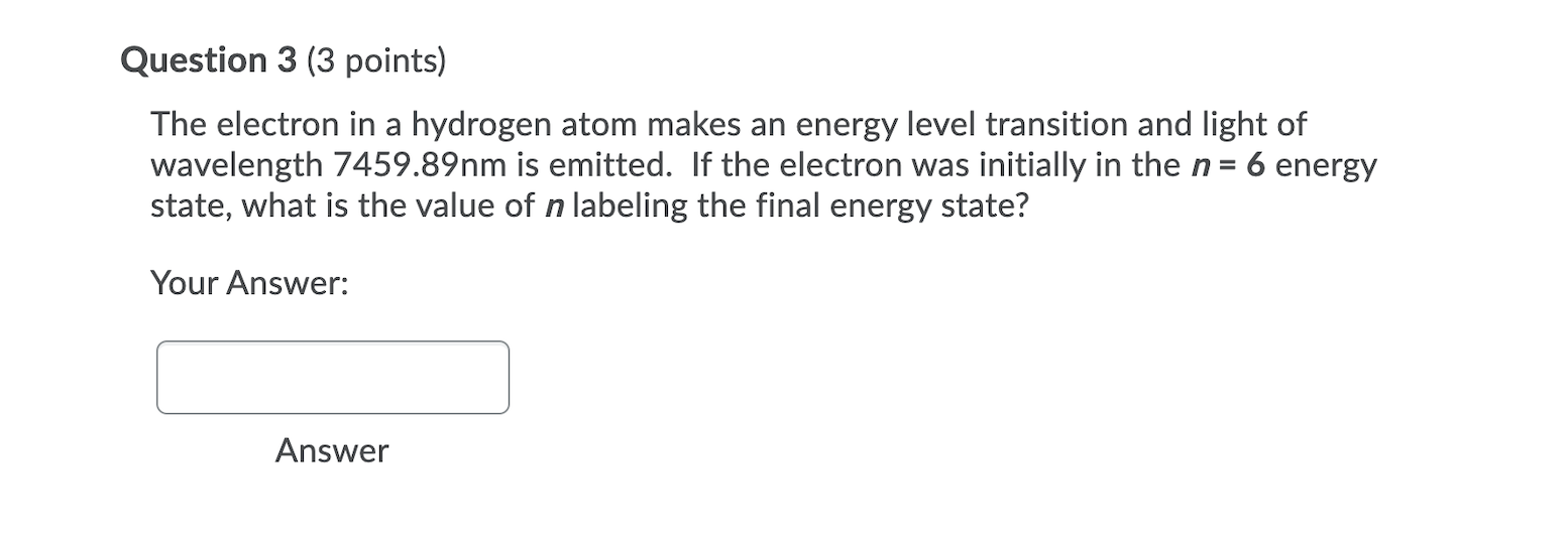Solved The Electron In A Hydrogen Atom Makes An Energy Level