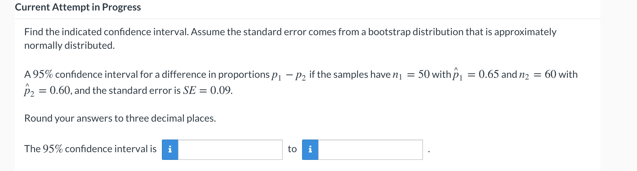 Solved Current Attempt in Progress Find the indicated | Chegg.com