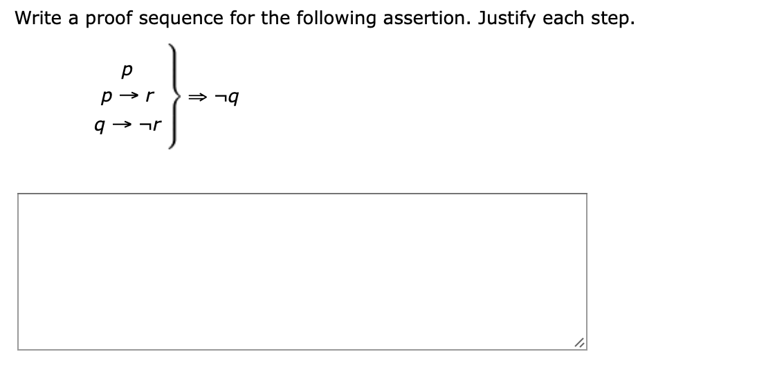 Solved Write A Proof Sequence For The Following Assertion