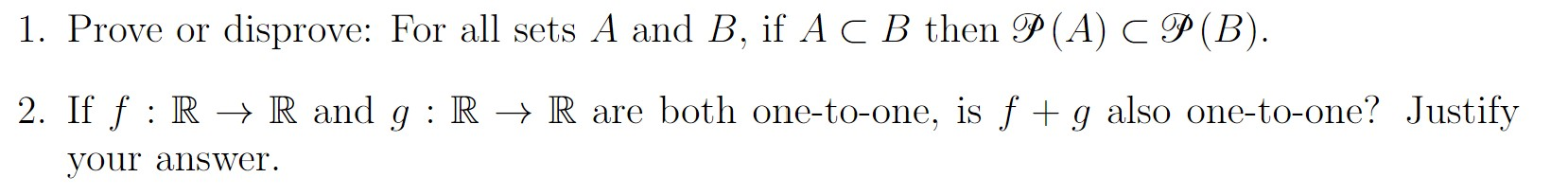 Solved 1. Prove or disprove: For all sets A and B, if A CB | Chegg.com