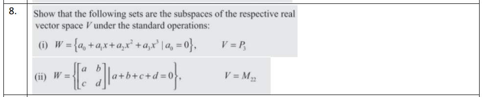 Solved Show that the following sets are the subspaces of the | Chegg.com