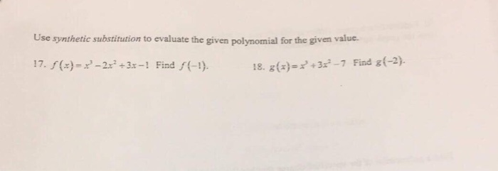 Solved Use synthetic substitution to evaluate the given | Chegg.com