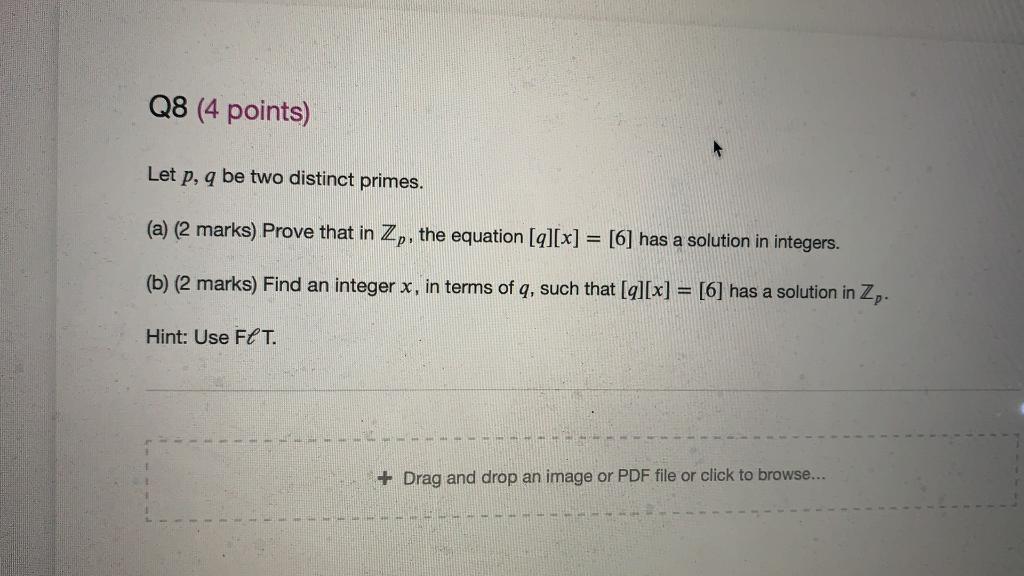 Solved Q8 (4 points) Let p, 4 be two distinct primes. (a) (2 | Chegg.com