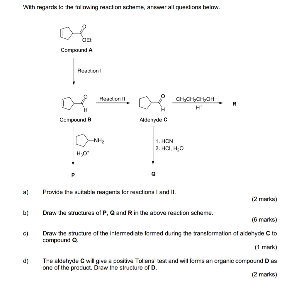 Solved With regards to the following reaction scheme, answer | Chegg.com