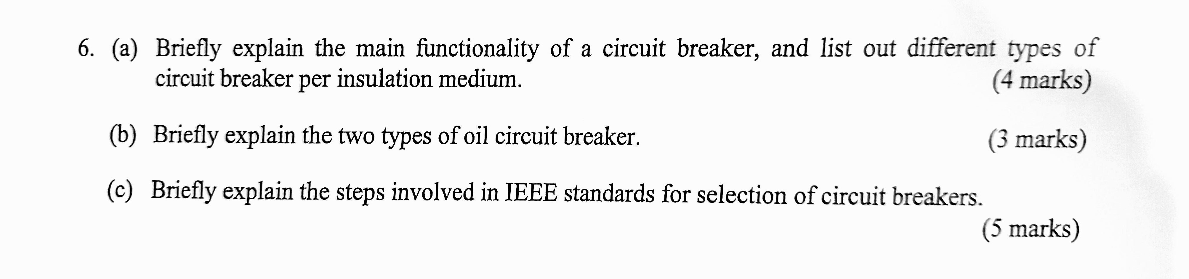 Solved 6. (a) Briefly explain the main functionality of a | Chegg.com