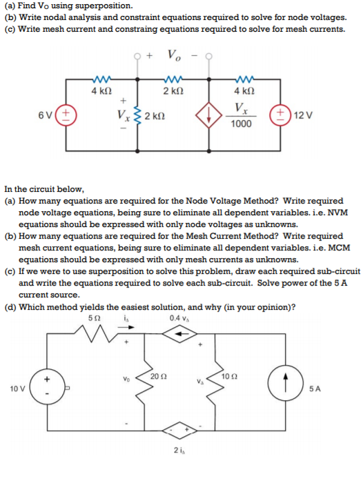 Solved (a) Find Vo using superposition. (b) Write nodal | Chegg.com