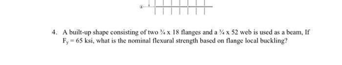A built-up shape consisting of two 3/4 times 18 | Chegg.com