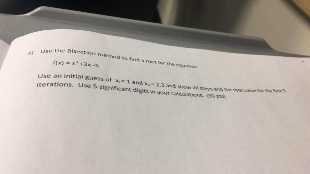Solved Use the Bisection method to find a root for the | Chegg.com