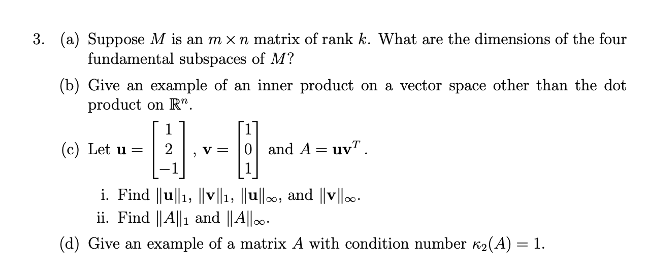Solved (a) Suppose M is an m×n matrix of rank k. What are | Chegg.com