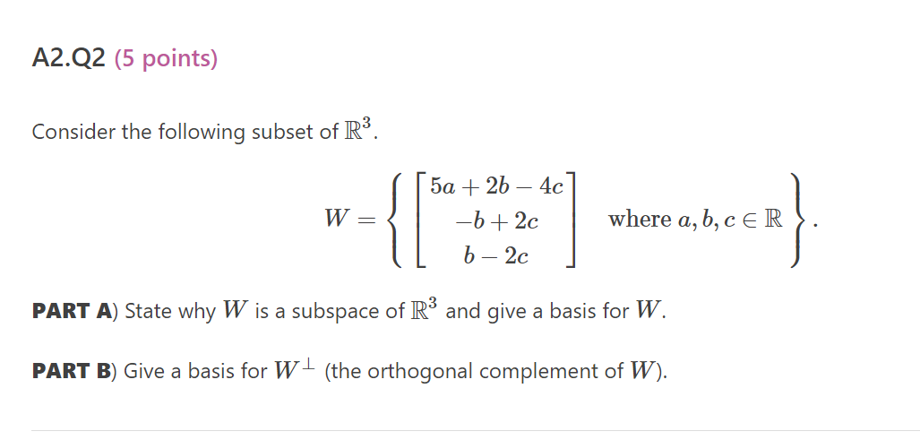 Solved A2.Q2 (5 points) Consider the following subset of R³. | Chegg.com