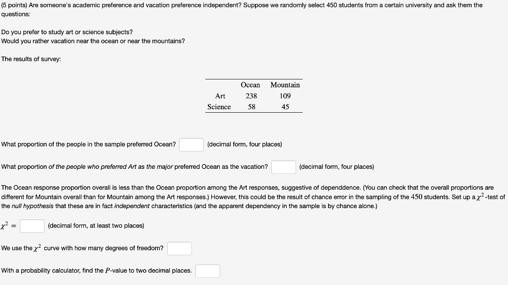Solved (5 points) Are someone's academic preference and | Chegg.com