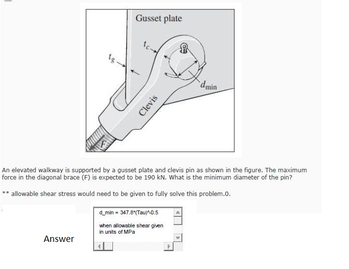 Solved Gusset plate Clevis An elevated walkway is supported | Chegg.com