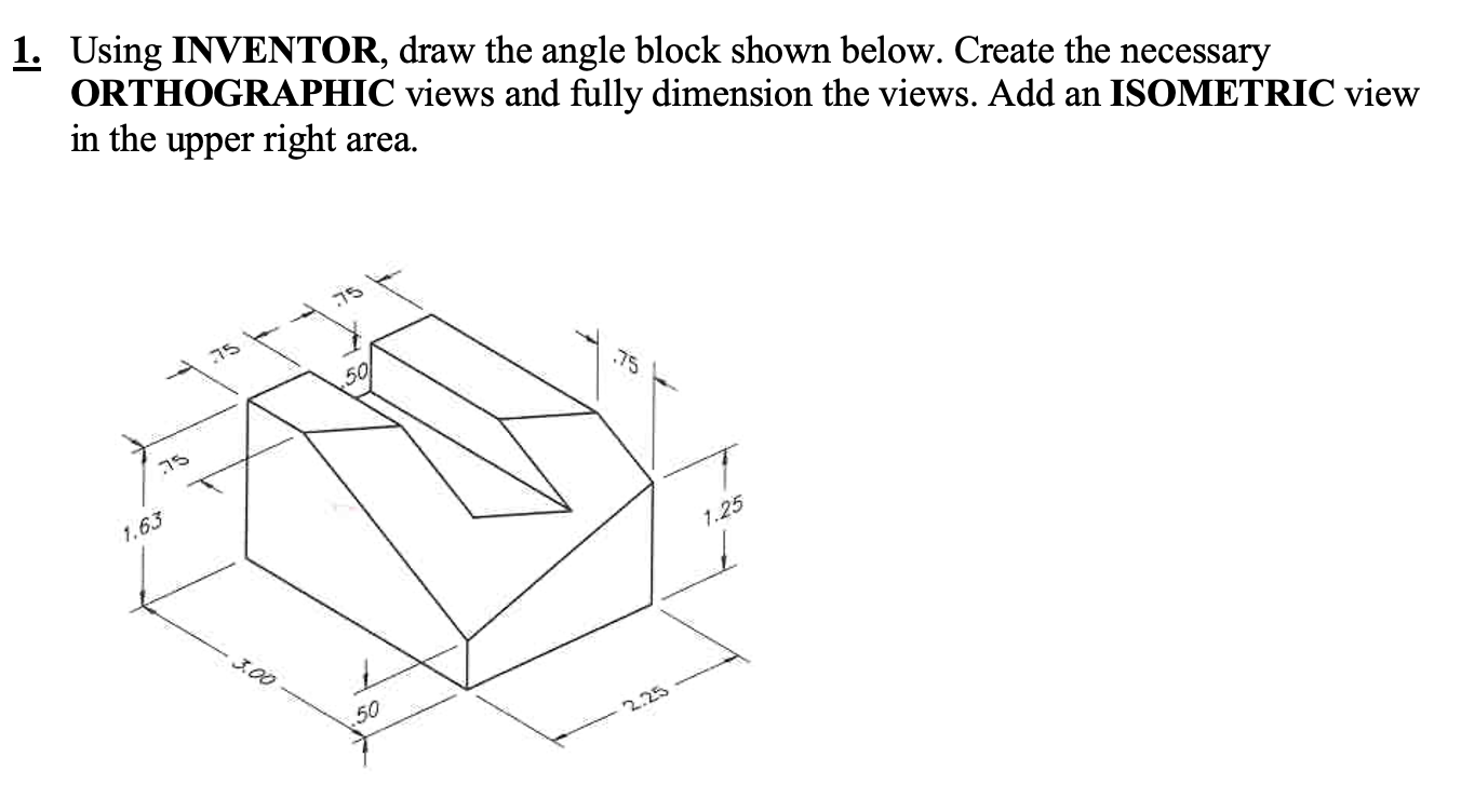 Solved 1. Using INVENTOR, draw the angle block shown below. | Chegg.com