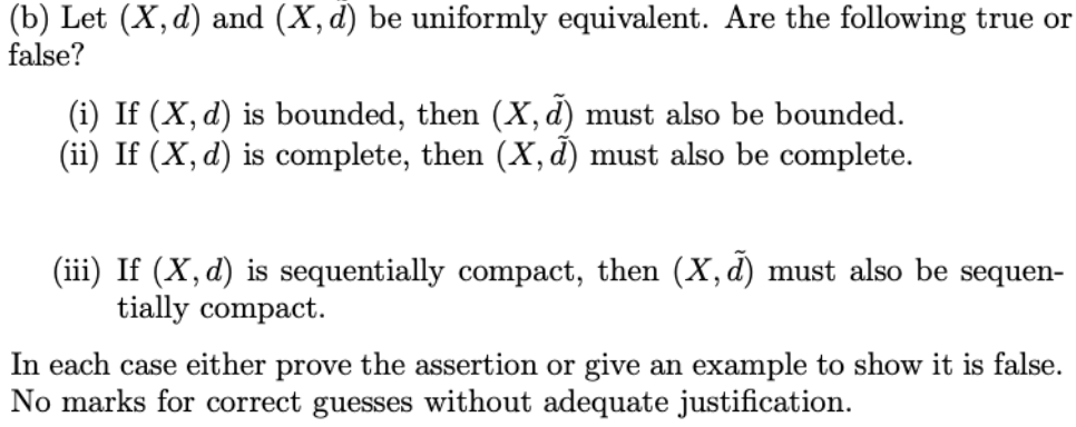 Solved Let X be a nonempty set. Two metrics d and d on X are | Chegg.com