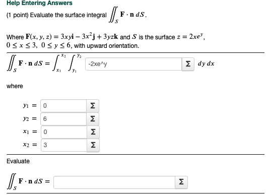Solved Help Entering Answers (1 point) Evaluate the surface | Chegg.com