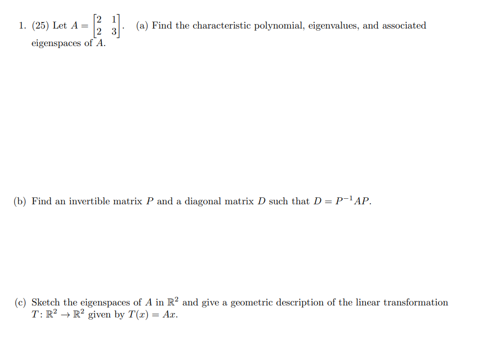 Solved (a) Find the characteristic polynomial, eigenvalues, | Chegg.com