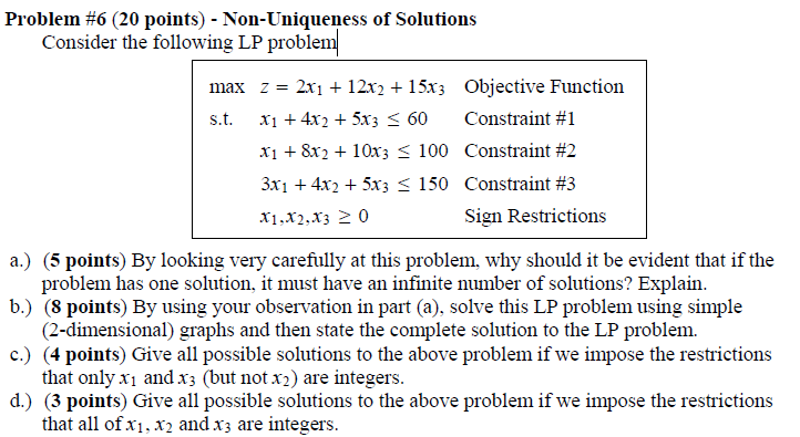 Solved Problem #6 (20 points) - Non-Uniqueness of Solutions | Chegg.com Solved Problem #6 (20 points) - Non-Uniqueness of Solutions | Chegg.com