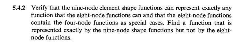 Verify that the nine-node element shape functions can | Chegg.com