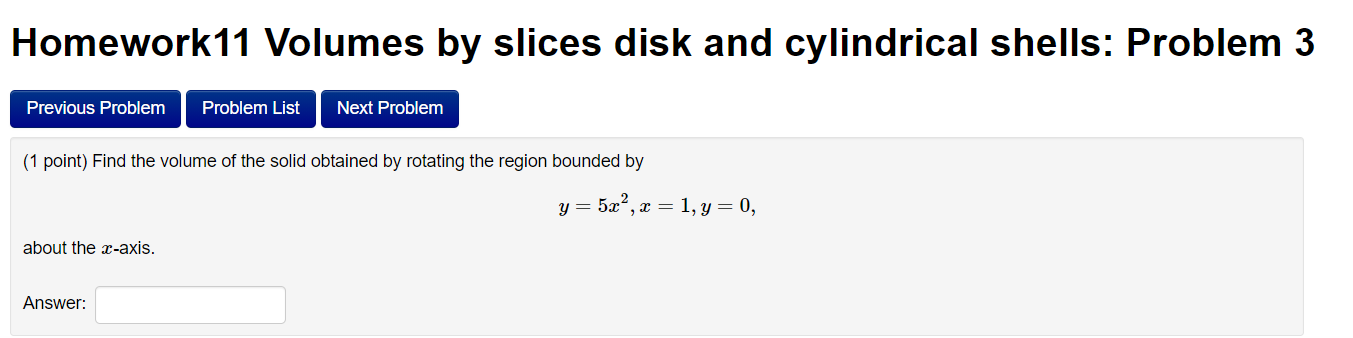 Solved Homework11 Volumes by slices disk and cylindrical | Chegg.com