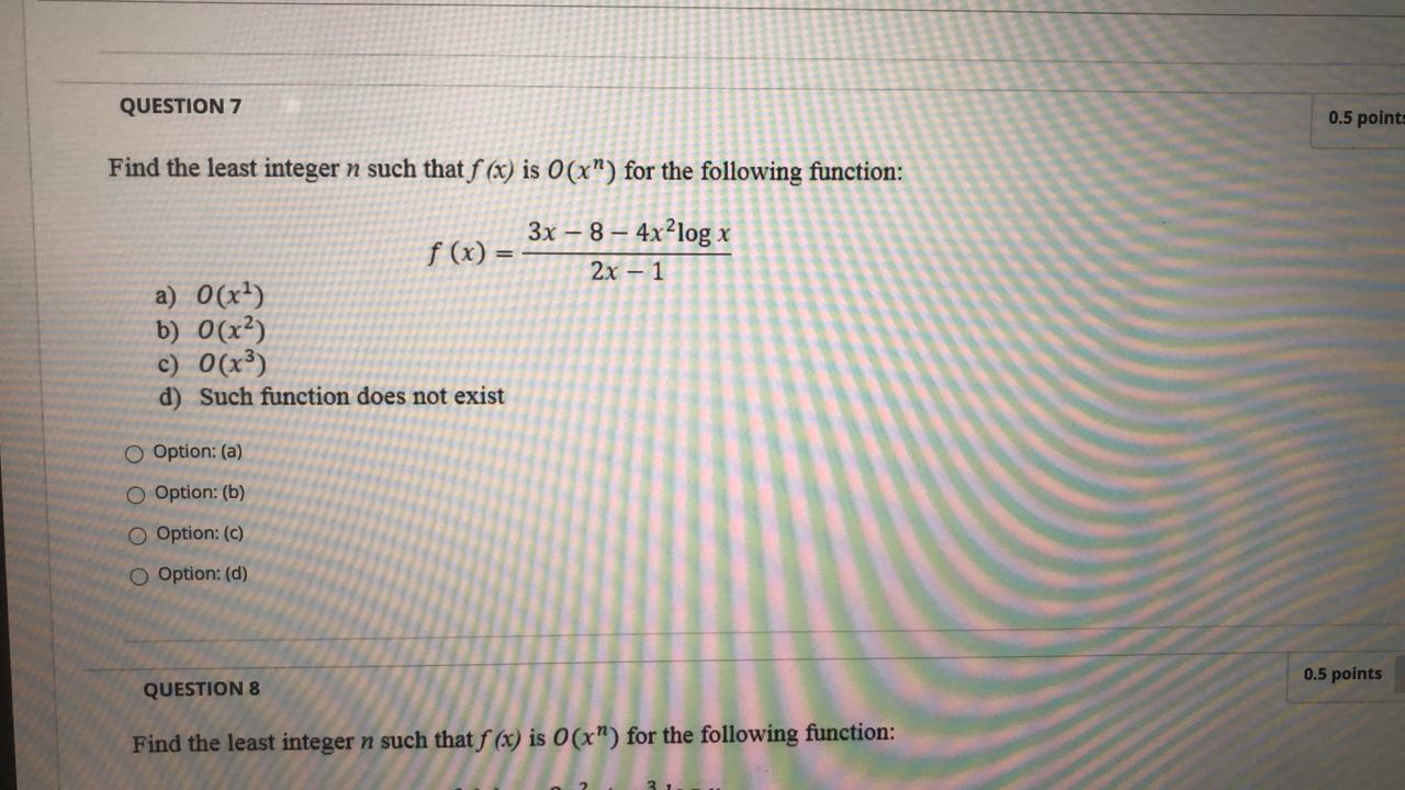 Solved O Option: (d) QUESTION 8 Find the least integer n | Chegg.com