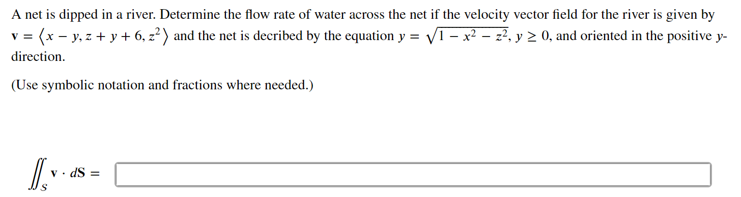 Solved A net is dipped in a river. Determine the flow rate | Chegg.com