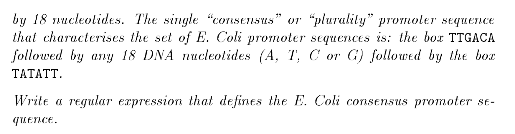 Solved Exercise 2.12 Transcription of genes in E. Coli | Chegg.com