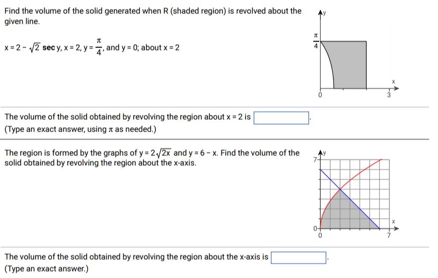 Solved Find the volume of the solid generated when R (shaded | Chegg.com