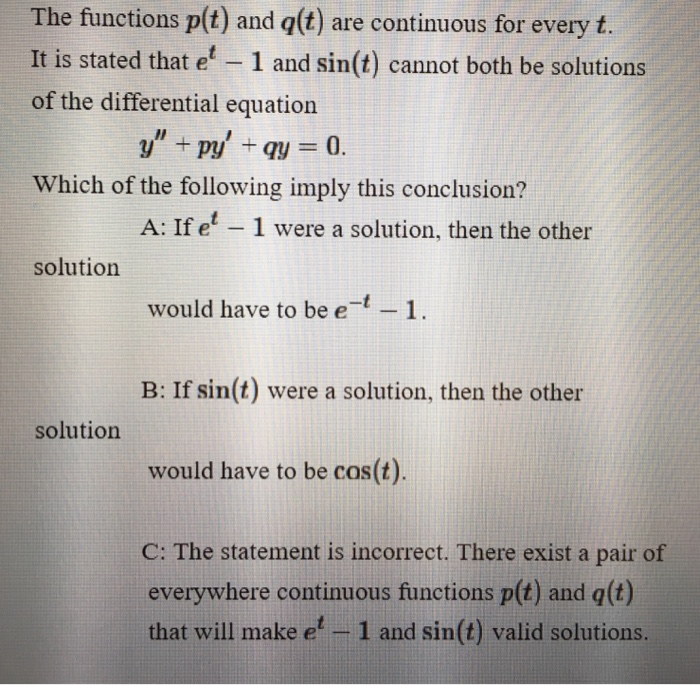 Solved The functions p(t) and q(t) are continuous for every | Chegg.com