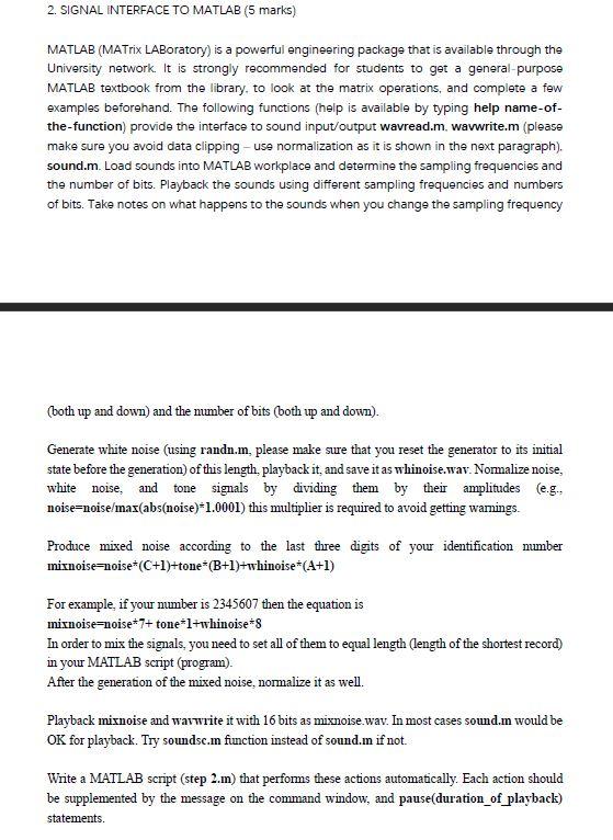 Solved 2. SIGNAL INTERFACE TO MATLAB ( 5 marks) MATLAB | Chegg.com