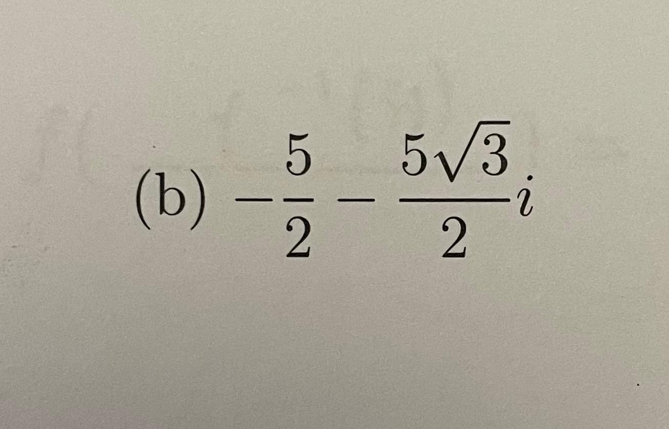 Solved Write in trigonometric and exponential form. The | Chegg.com