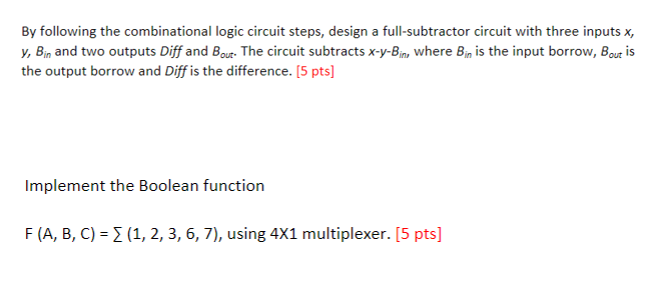 Solved By following the combinational logic circuit steps, | Chegg.com
