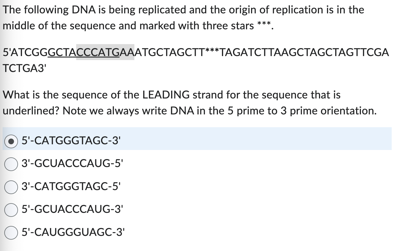 Solved (CHECK IMGE) ﻿The following DNA is being replicated | Chegg.com