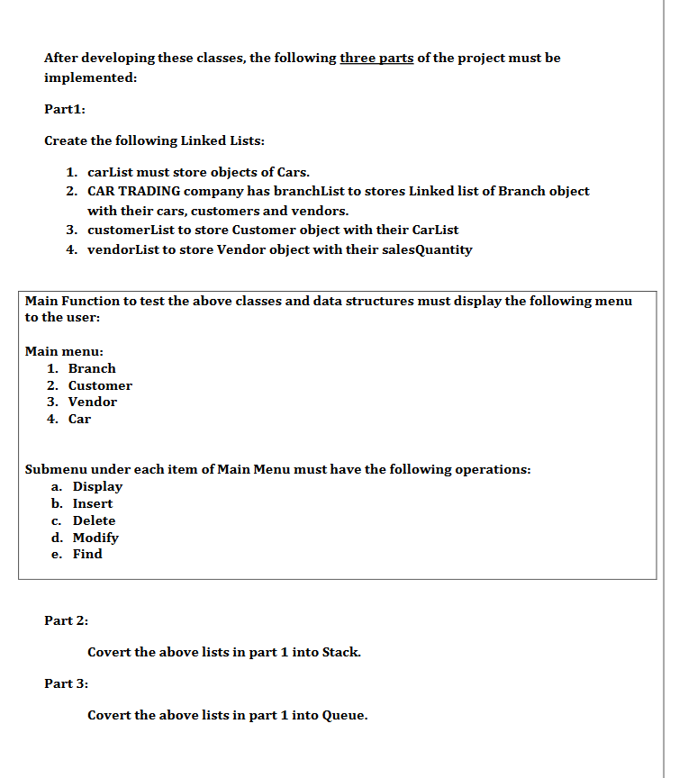 Solved Implement a C++ program for a CAR TRADING that have | Chegg.com