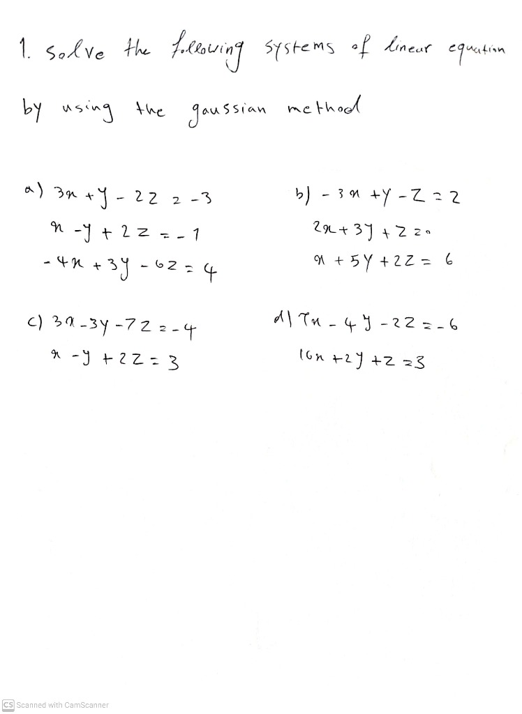 Solved 1 Solve The Following Systems Of Linear Equation By