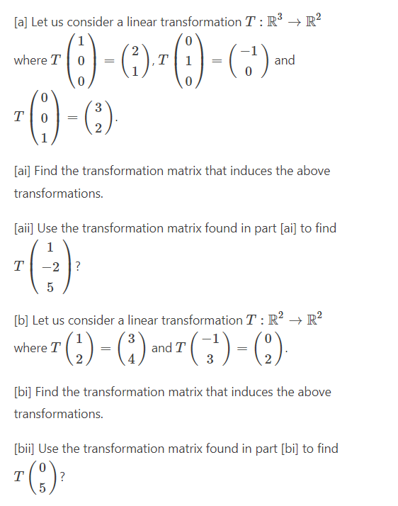 Solved [a] Let us consider a linear transformation T:R3→R2 | Chegg.com