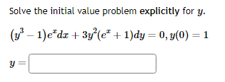 Solved Solve the initial value problem explicitly for y. | Chegg.com