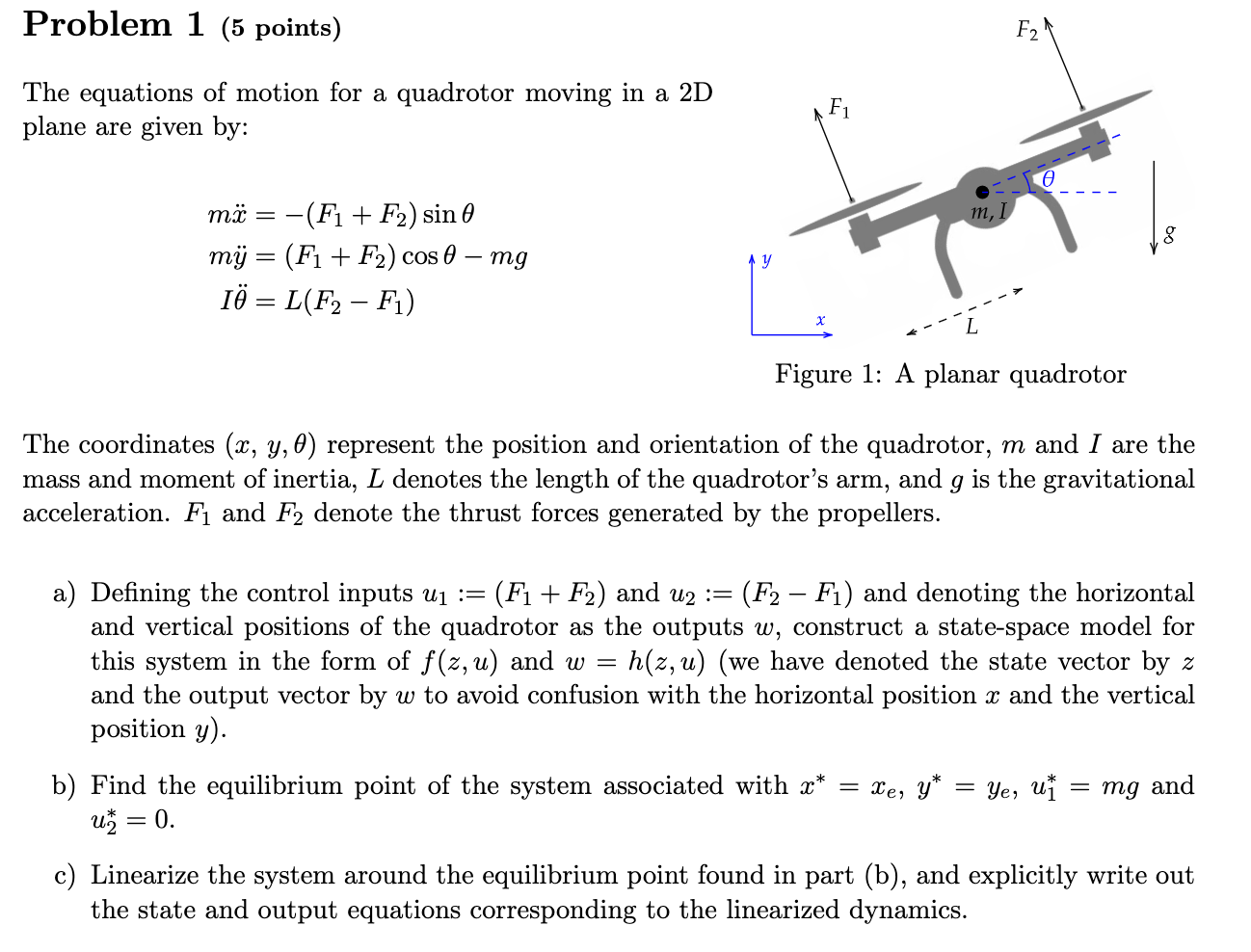 Solved The equations of motion for a quadrotor moving in a | Chegg.com