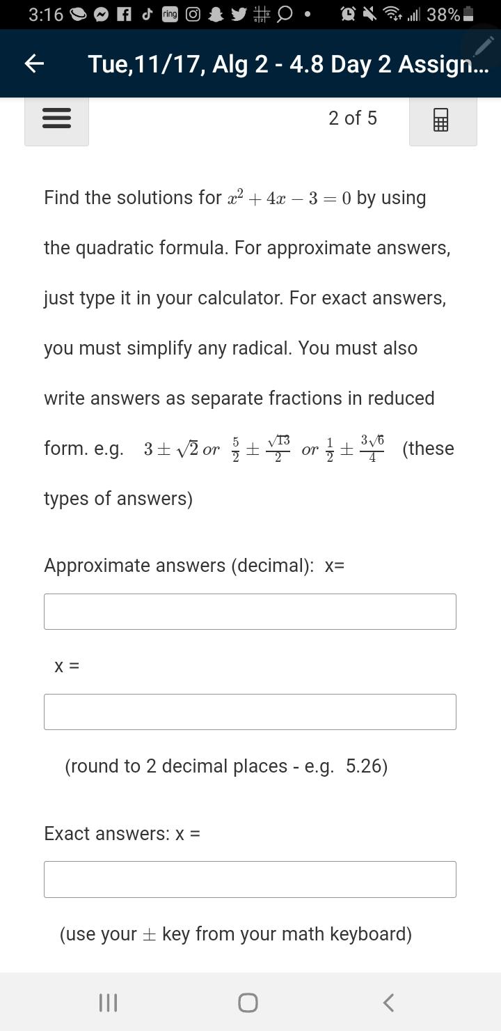 Solved 3:16 . 38% Tue, 11/17, Alg 2 - 4.8 Day 2 Assign... 1 | Chegg.com
