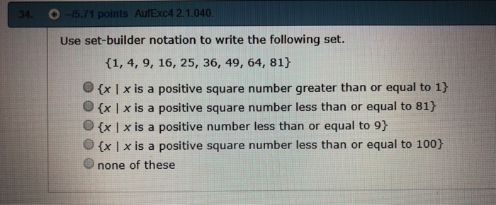 Solved 0 -15.71 points AufEXC4 2.1.040 Use set-builder | Chegg.com