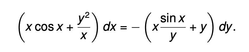 Solved (xcosx+xy2)dx=−(xysinx+y)dy | Chegg.com