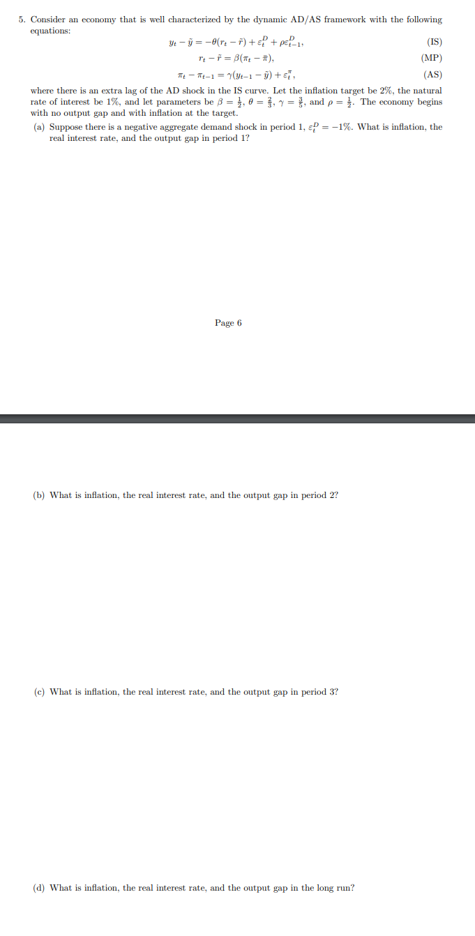 Solved 5. Consider an economy that is well characterized by | Chegg.com