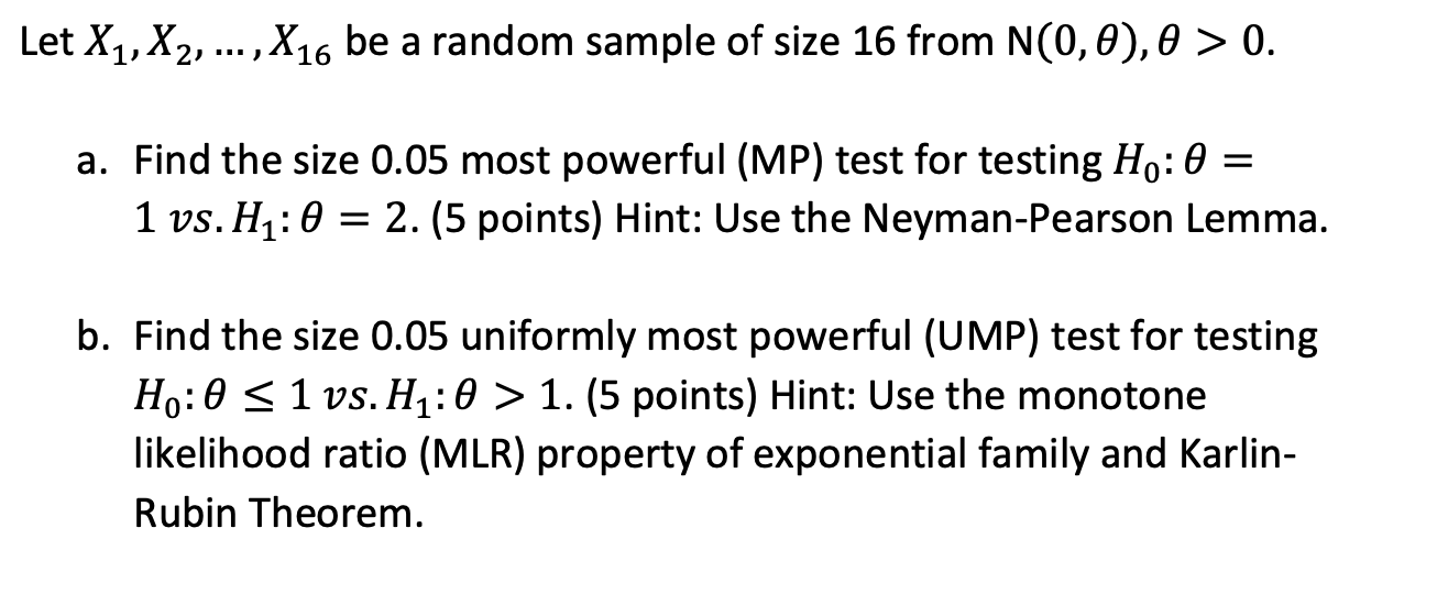 Solved Let X1, X2, ...,X16 be a random sample of size 16 | Chegg.com