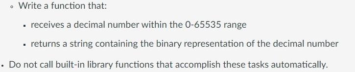 Solved - Write a function that: - receives a decimal number | Chegg.com