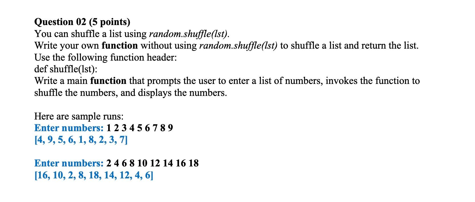 Solved ion 02 5 Points You Can Shuffle A List Using Chegg